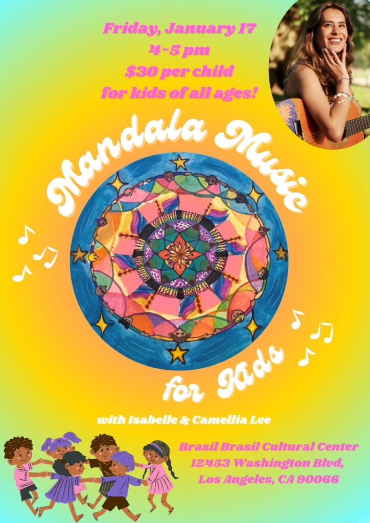 MANDALA Music for KIDS with Isabella Lee - Culver City Arts Foundation